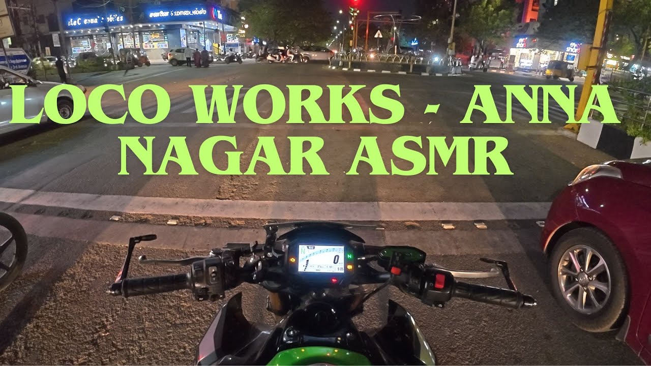Chennai - Ride from Perambur Loco works to Anna Nagar Round Tana, Night ...