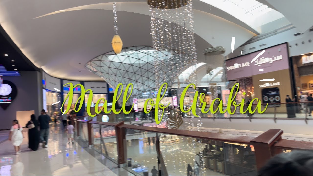 Strolling Around Mall of Arabia #jeddah #jeddahksa #mallofarabia - YouTube