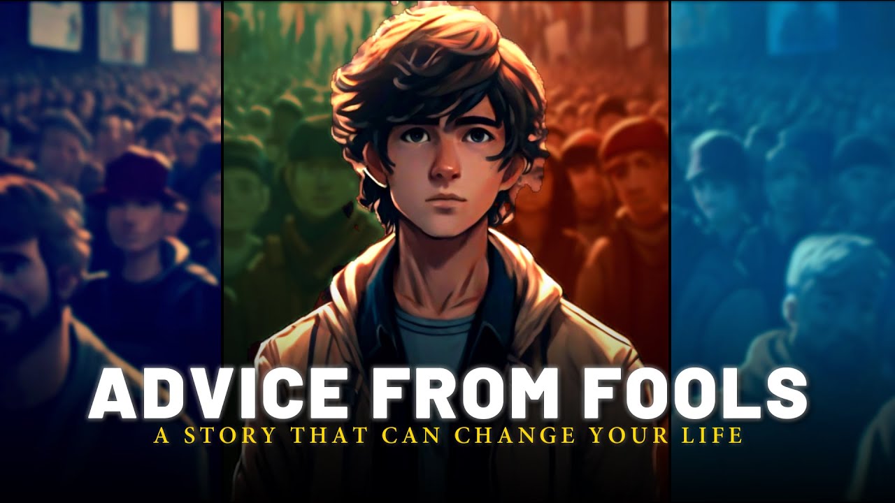 Why It's Important to Listen to the Right Advice | Story with deep ...