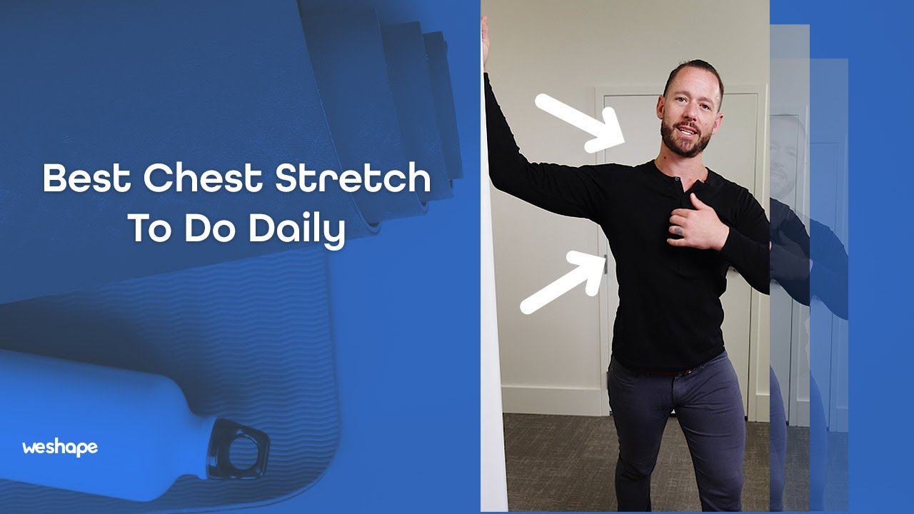 Best Chest Stretch To Do Daily - YouTube