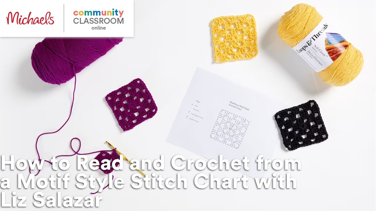 Online Class: How to Read and Crochet from a Motif Style Stitch Chart ...