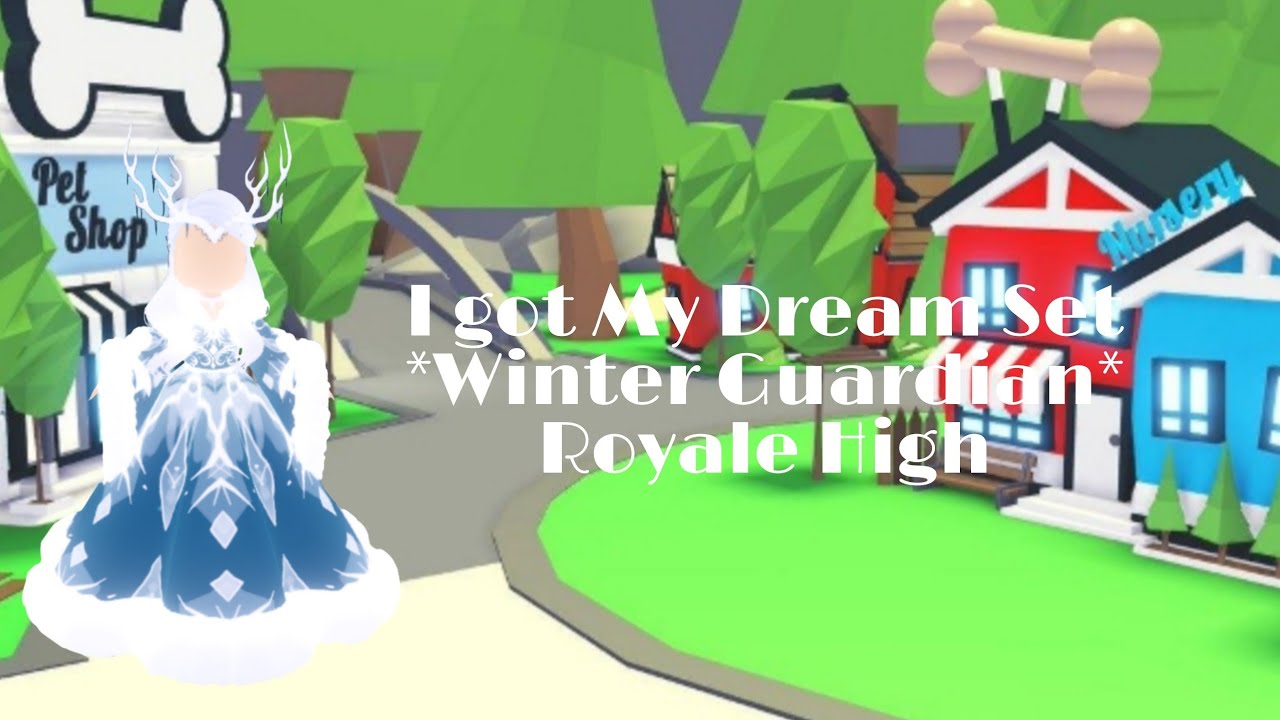 Finally Getting My Dream Set *WINTER GUARDIAN* In Royale High - YouTube