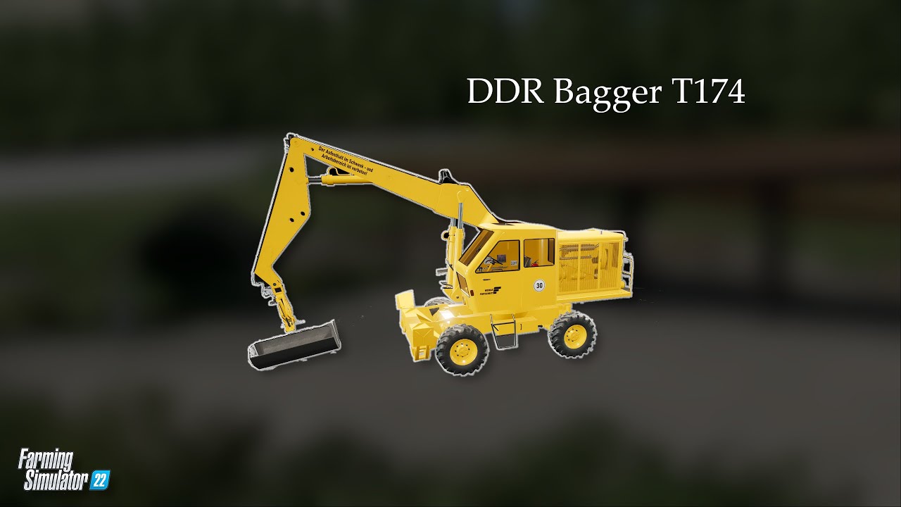 LS22 Mod - #05 DDR Bagger T174 | Modvorstellung - YouTube