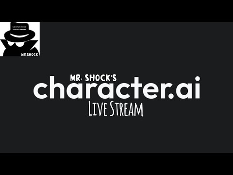 Mr. Shock's Character.AI Live Stream - YouTube