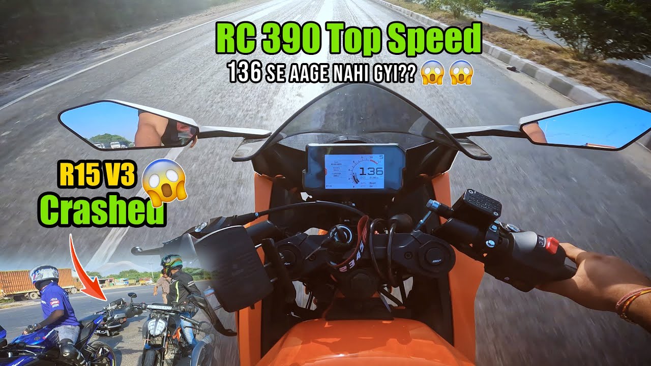 Rc390 Top Speed 136 se upper nahi gyi?? 😱 R15 Crashed Side body puri ...