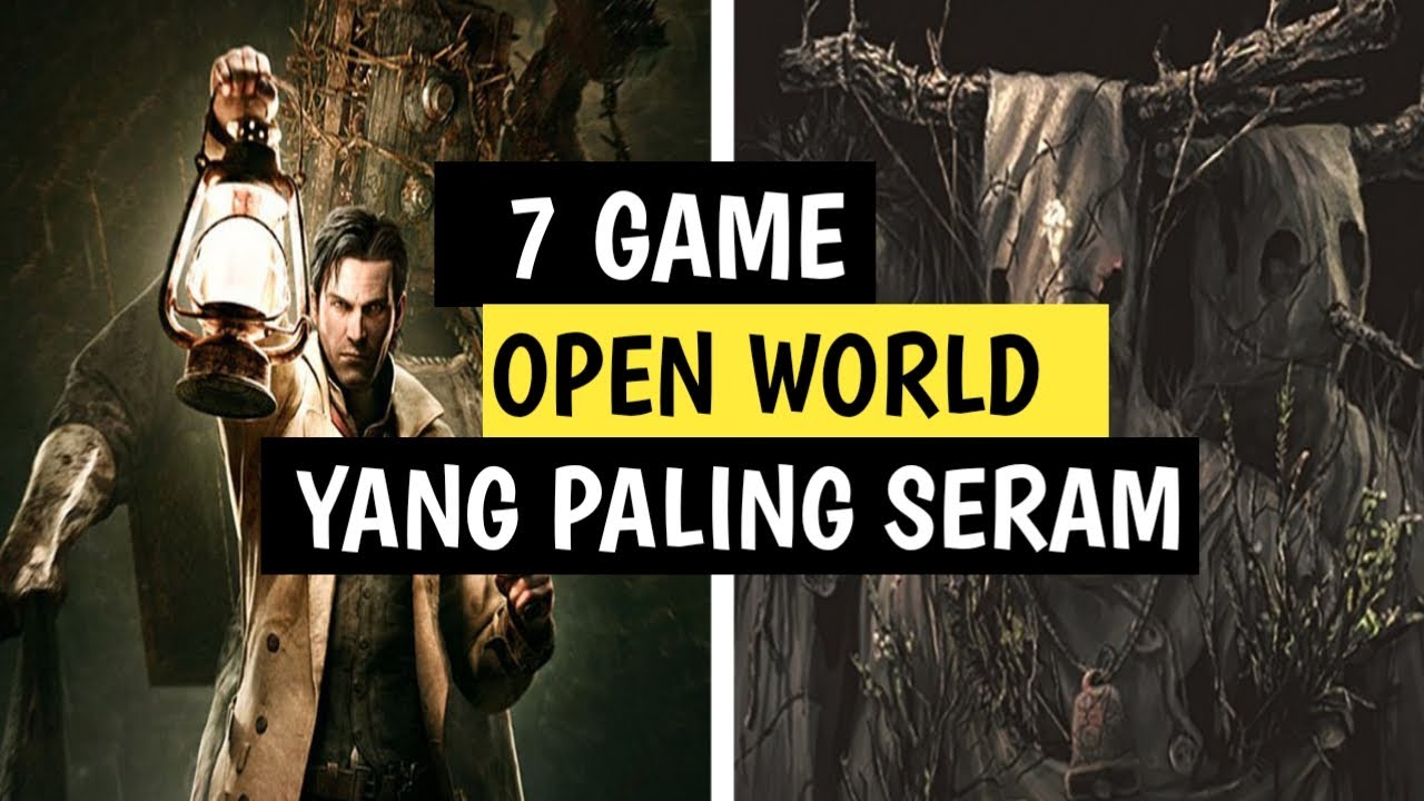 7 GAME OPEN WORLD YANG PALING SERAM - YouTube