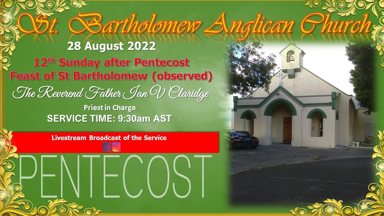 Sunday, 28 August 2022 (12th Sunday after Pentecost) - YouTube