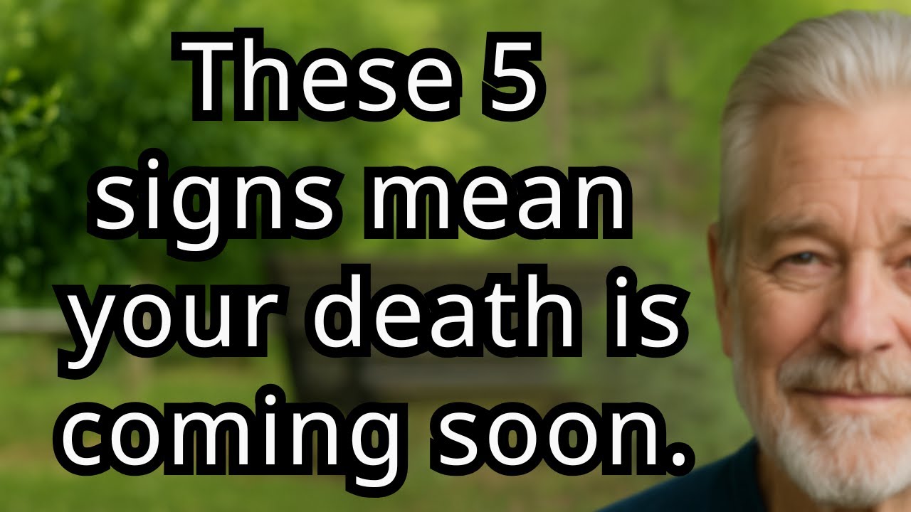 These 5 signs mean your death is near! Doctors warn seniors unexpected ...