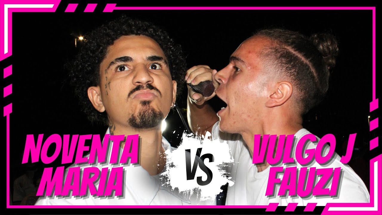 (O QUE FOI ISSO 😱💥) NOVENTA (ES) E MARIA x VULGO J E FAUZI | 1ª FASE ...