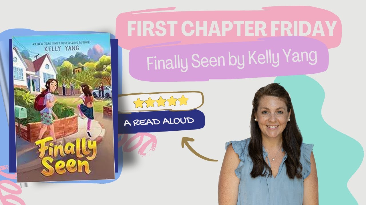 Finally Seen - First Chapter Friday Read Aloud - YouTube