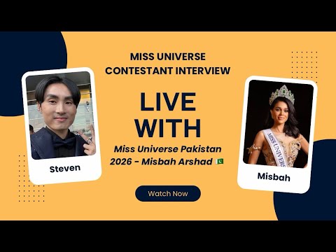 🇵🇰 Live Interview with Miss Universe Pakistan 2026 - Misbah Arshad