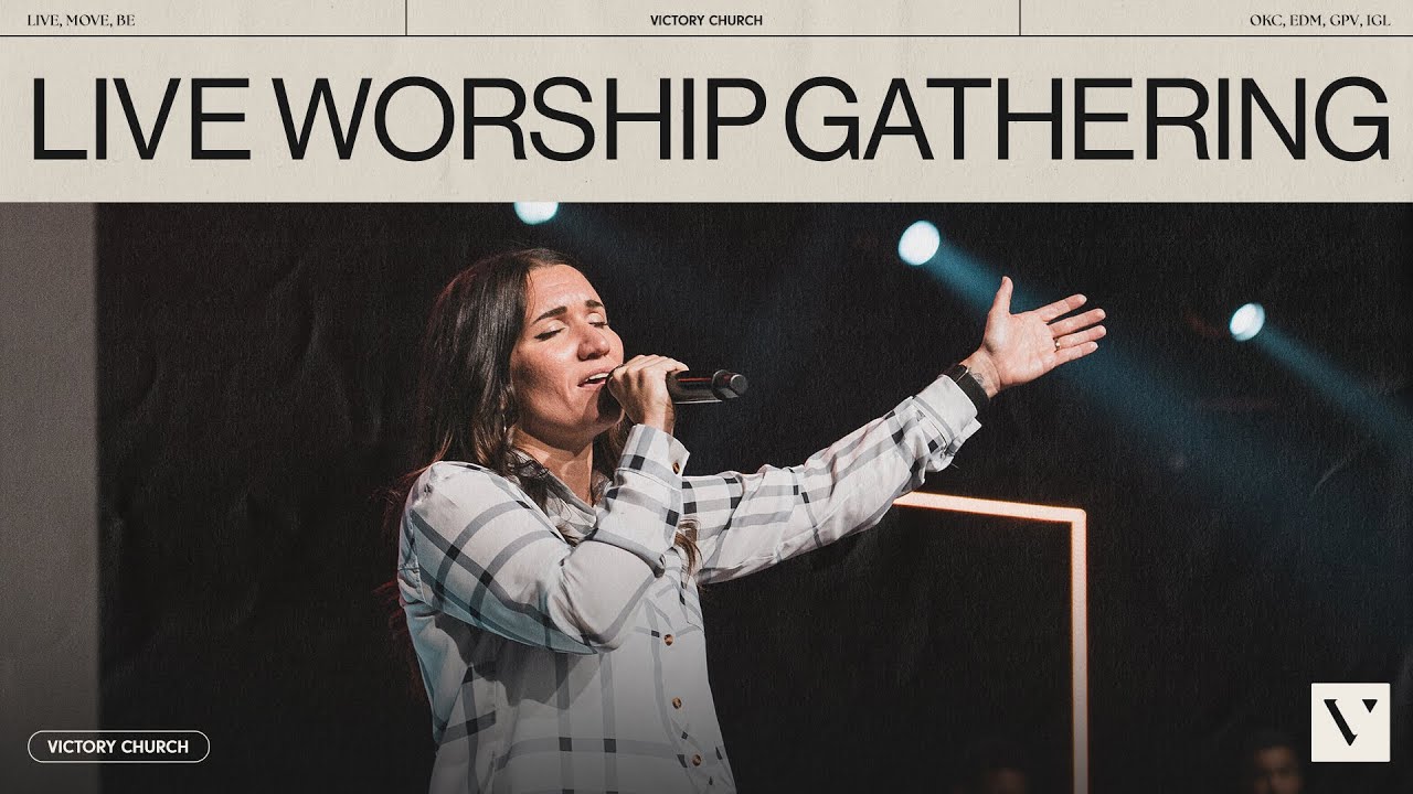 Live Worship Gathering | Victory Church | August 11, 2024 - YouTube