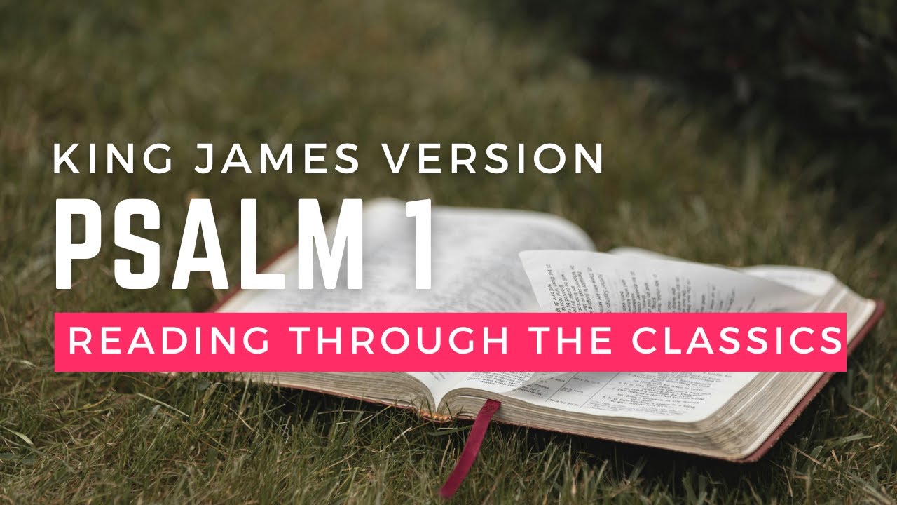Psalm 1 (Full Chapter) KJV AudioBible - YouTube