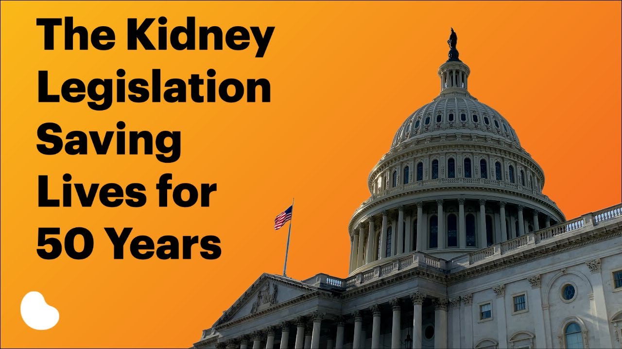 The Kidney Legislation Saving Lives for 50 Years - YouTube