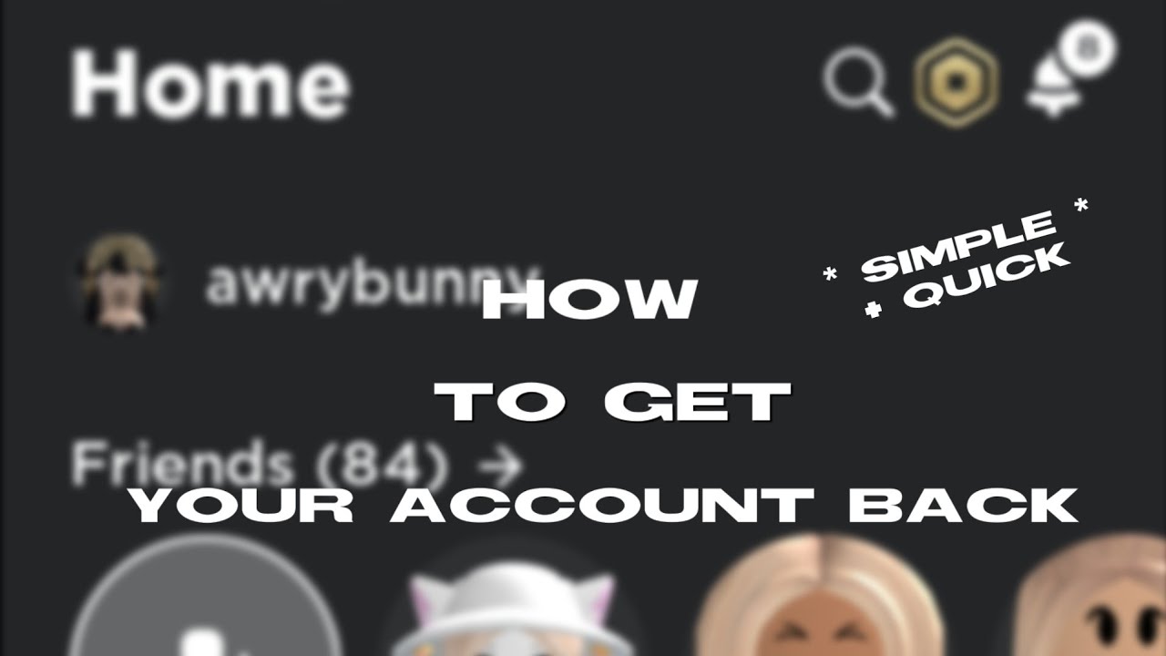 HOW TO GET YOUR ROBLOX ACCOUNT BACK!?!?! Quick Tutorial. - YouTube