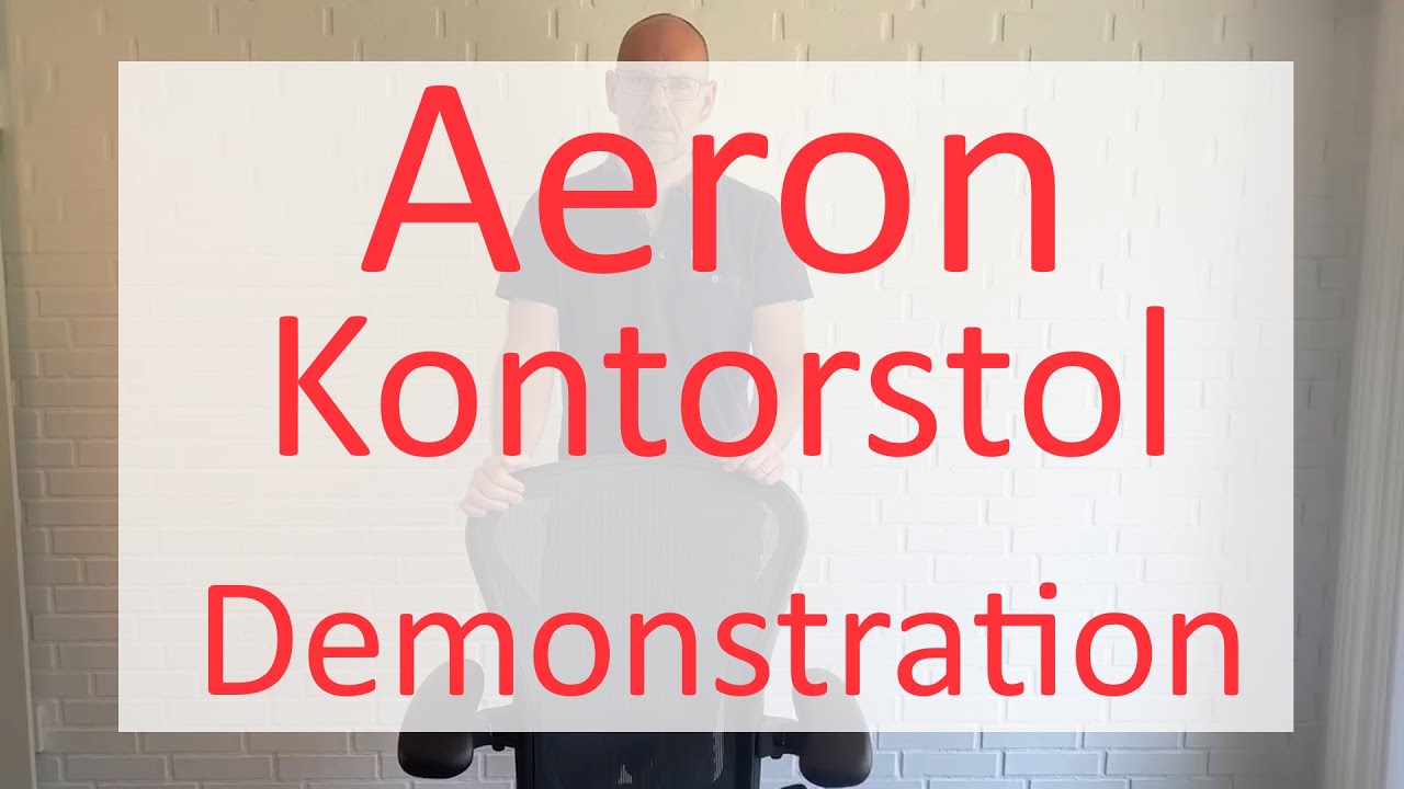 Herman Miller Aeron kontorstol. Ultra kort demonstration på dansk ...