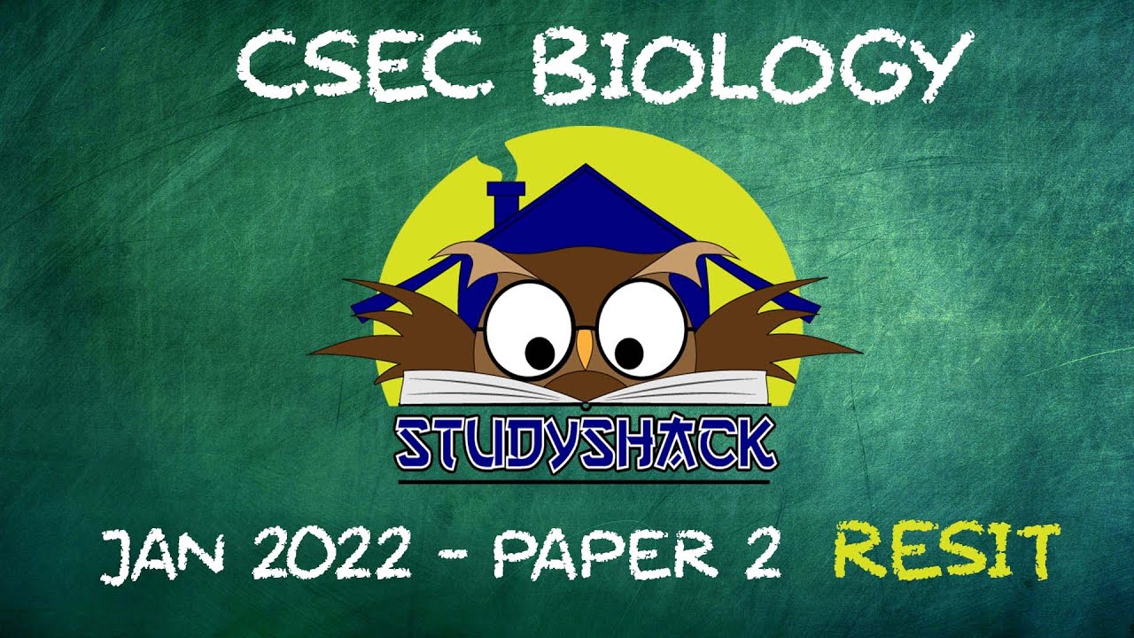 CSEC Biology Resit January 2022 Paper 2 YouTube csec-biology-resit-january-2022-paper-2-youtube