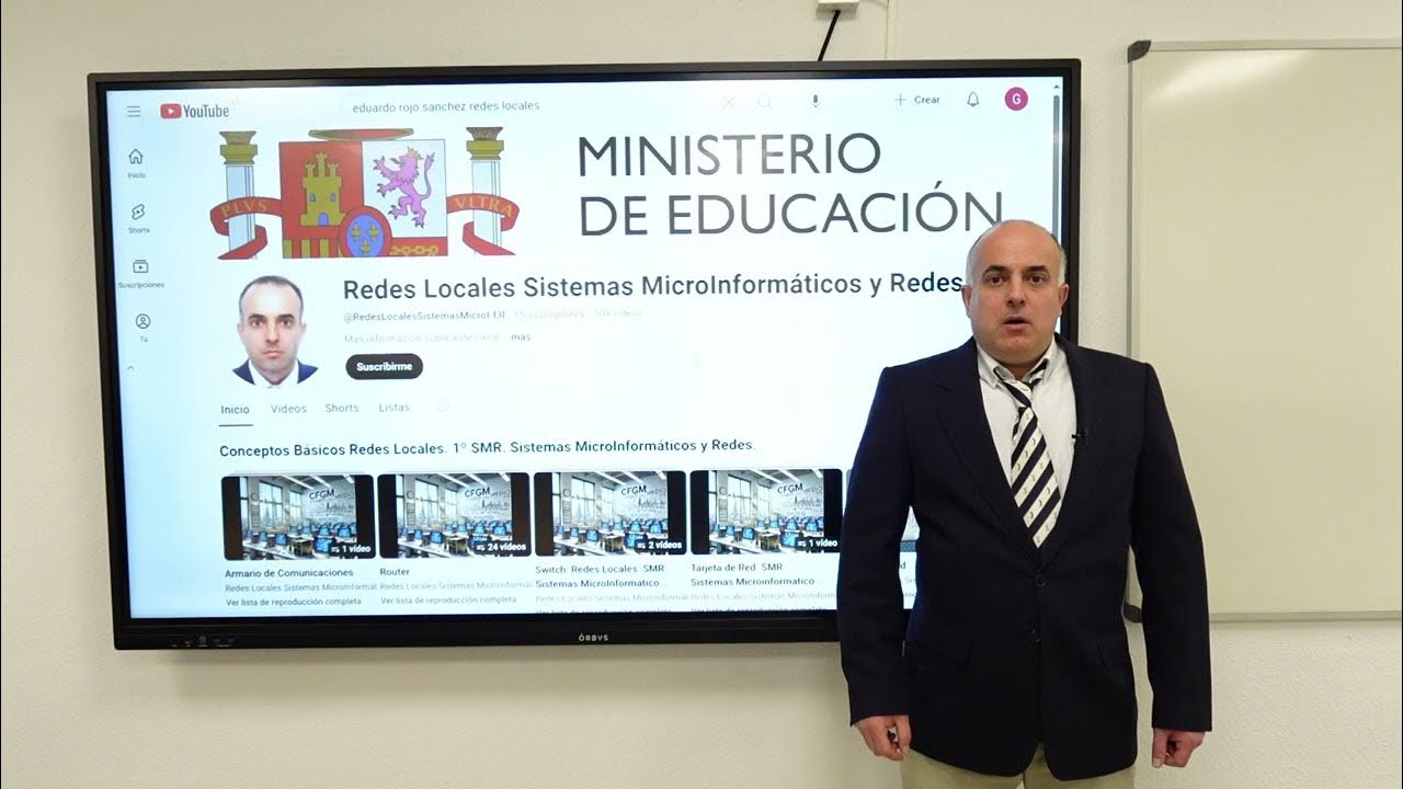 Presentación Redes locales. SMR. Prof. Ingeniero Informático Eduardo Rojo Sánchez - YouTube