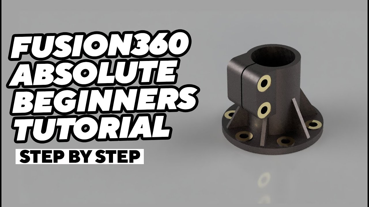 Fusion 360 Absolute Beginners Tutorial Basic Cad Design Tutorial Youtube