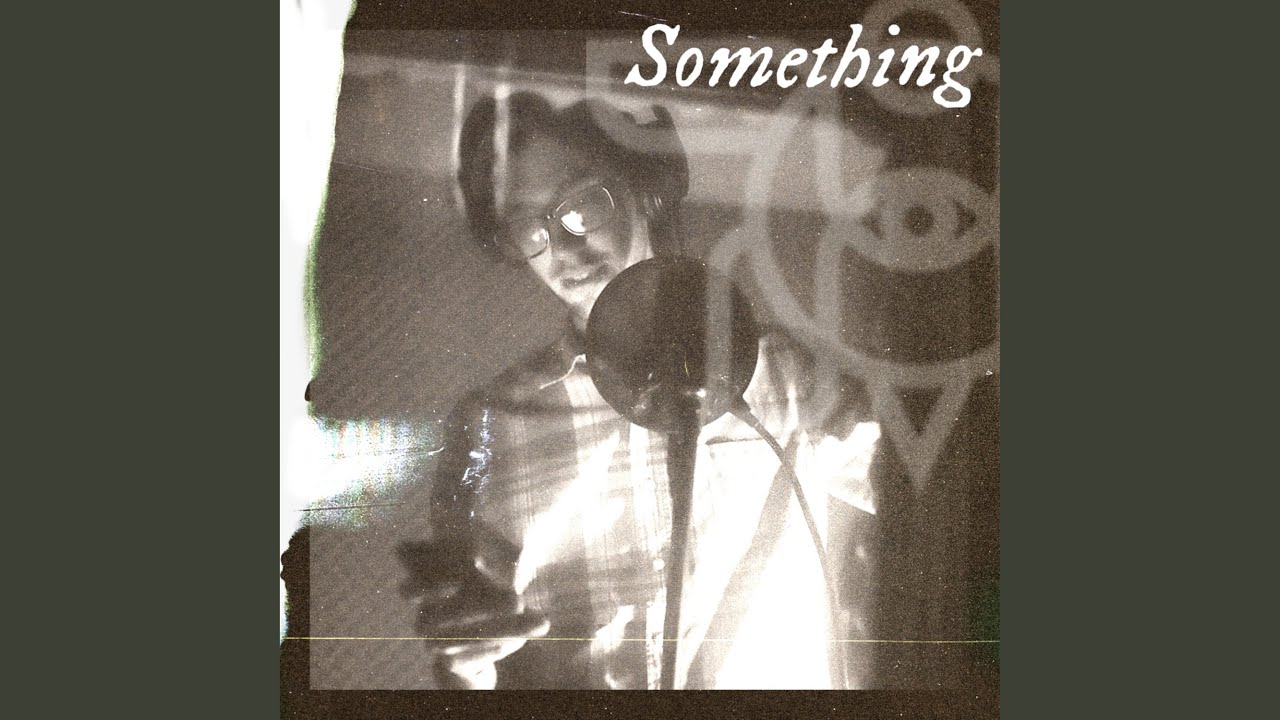 Something - YouTube