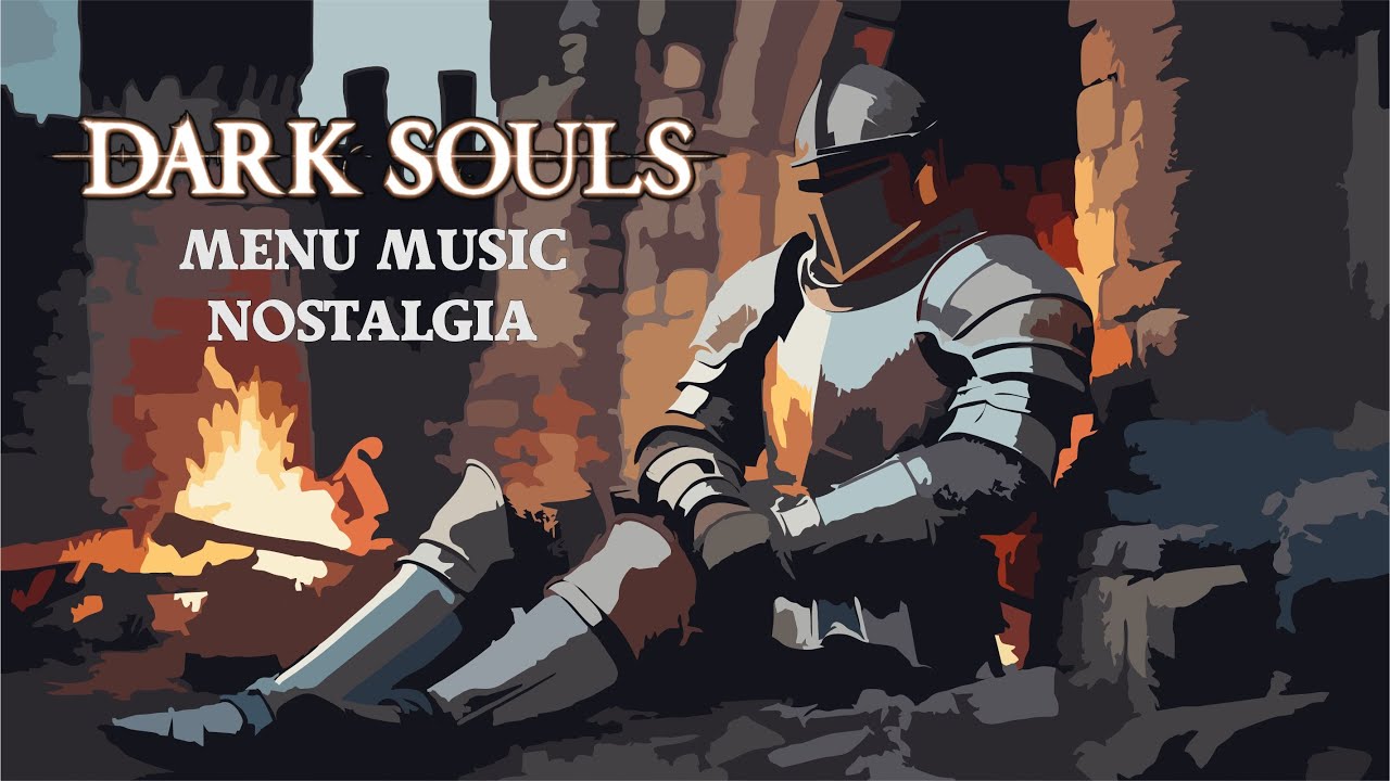 Dark Souls - menu music - Nostalgia - YouTube