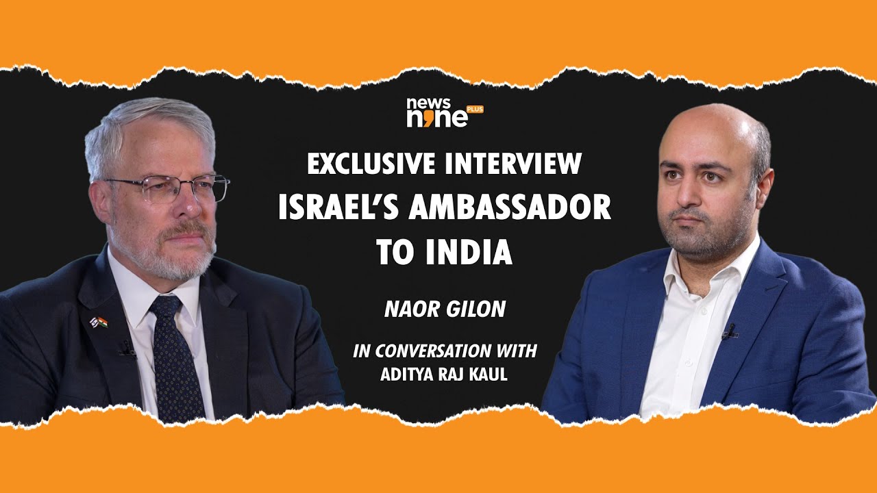 Exclusive Interview with Naor Gilon Israel’s Ambassador to India | In ...