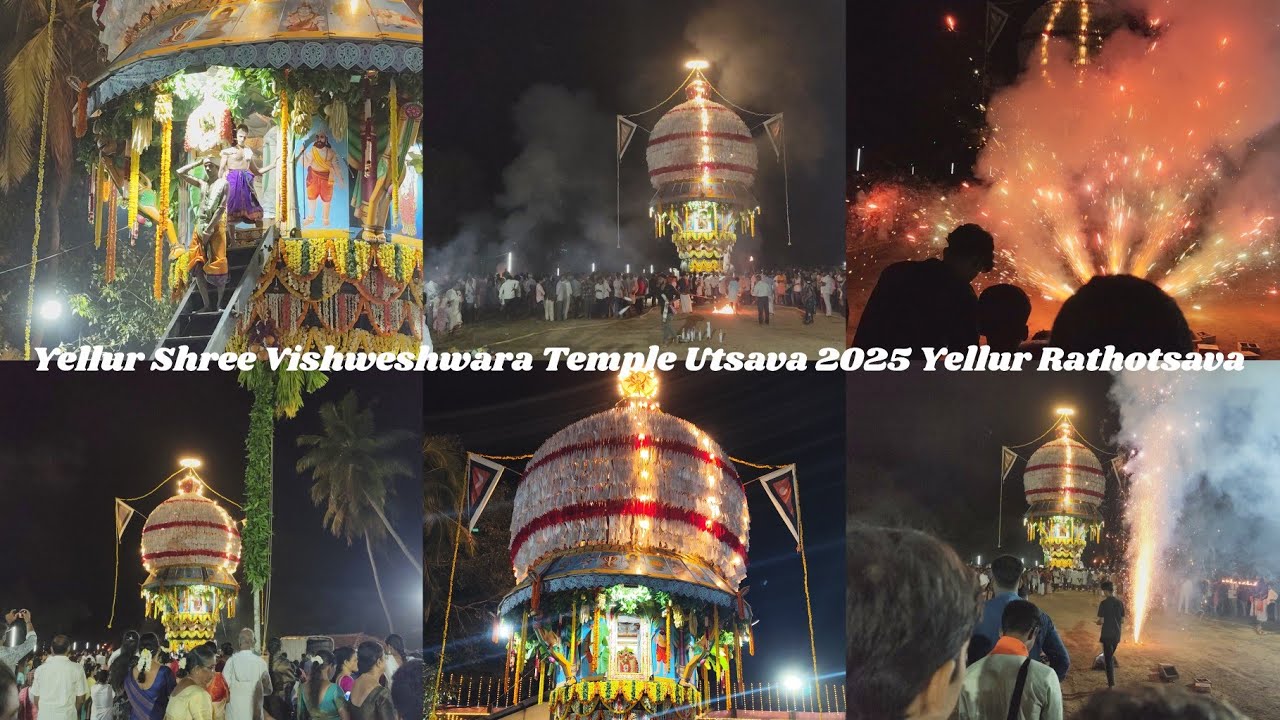 Yellur Shree Vishweshwara Temple Utsava 2025 Yellur Rathotsava - YouTube
