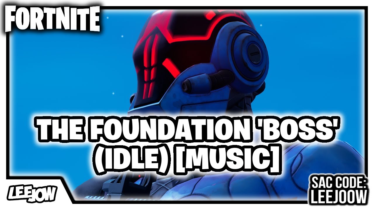 Fortnite - The Foundation 'Boss' | (Idle) [Music] (Chapter 3 - Season 1 ...