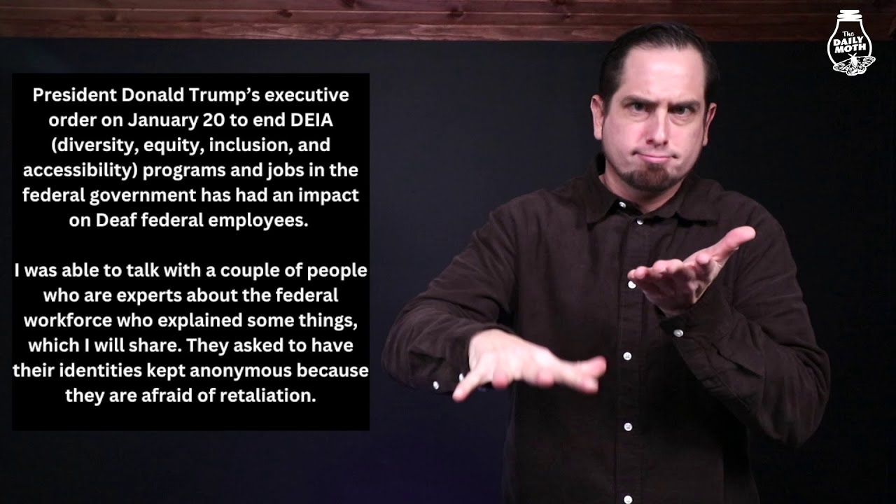 Impact of Trump’s anti-DEIA orders on Deaf federal employees - YouTube
