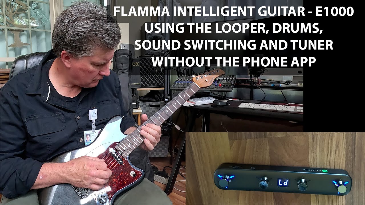 Flamma Intelligent Guitar E1000 - How Looper, Drums & Preset Switching Works Without The Phone ...