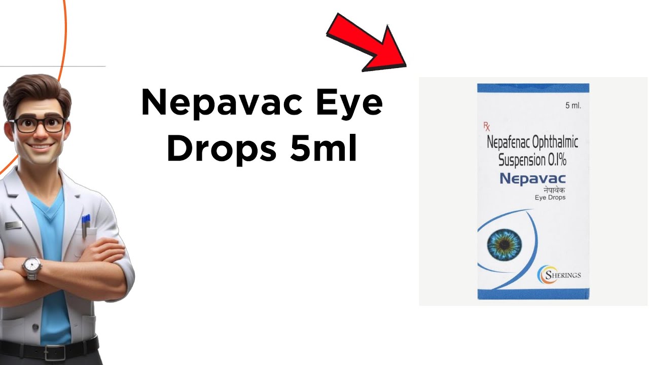 Nepavac Eye Drops Uses, Side Effects & Dosage Explained! 💊 - YouTube