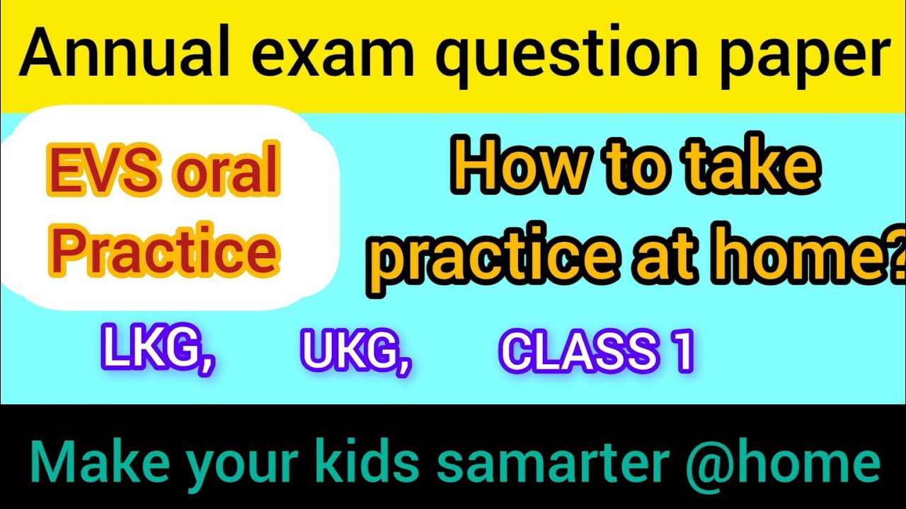 Annual exam question paper//LKG//UKG//CLASS 1 Syllabus/Evs annual exam ...
