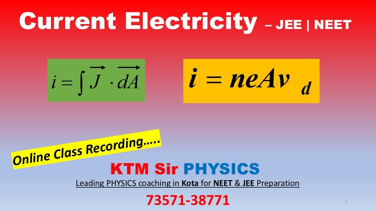 Understand Drift Velocity, i = neAVd, & Current Density in 1 Hour | JEE ...