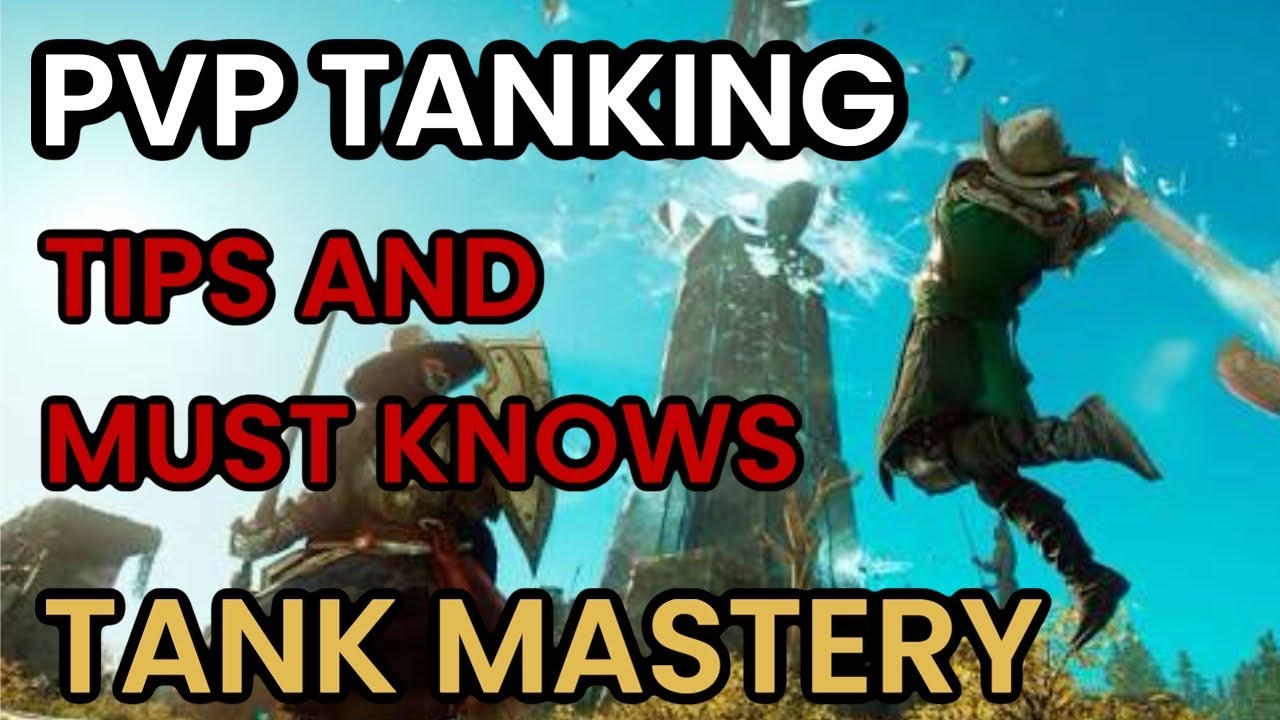 Tank Mastery: PvP Tanking Tips & Basics for New World (Pre-Season 10 ...