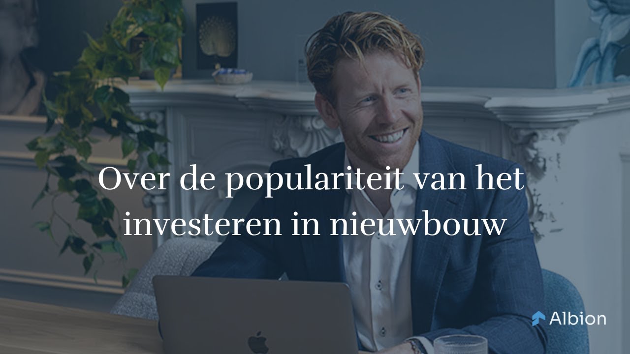 Over de populariteit van het investeren in nieuwbouw - YouTube