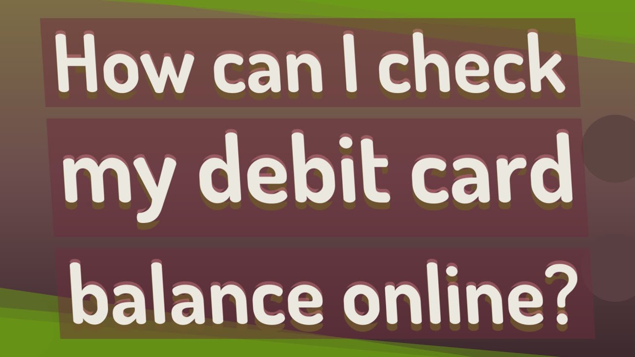 How can I check my debit card balance online? - YouTube