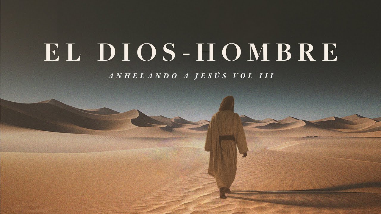 La divinidad de Jesús (El Dios-Hombre) - YouTube