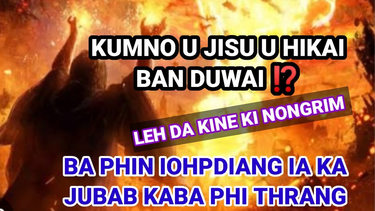 KUMNO PHIN DUWAI BAN IOH JUBAB IA KIEI KIEI KIBA PHI THRANG BAD SLIANG ...