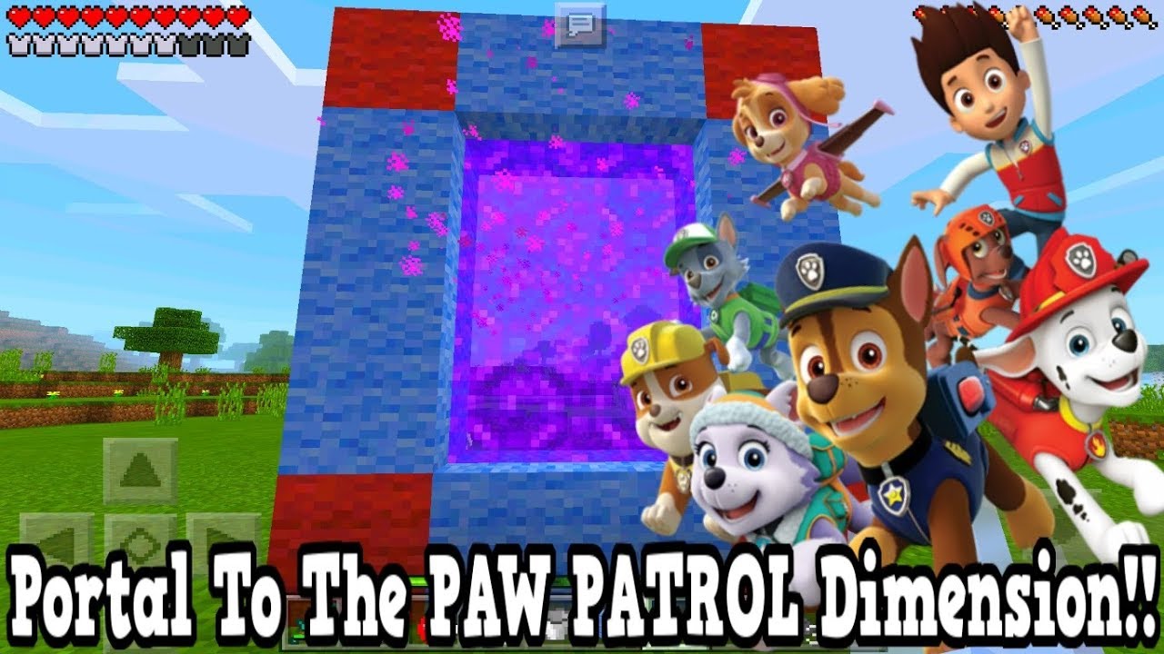 Minecraft Pe - Portal To The Paw Patrol Dimension - Mcpe Portal To The ...