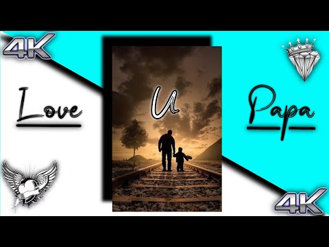 Papa 👑 Status 🥀 | 💖 Father's Day 2022 👣 Status | 👳🏽‍♂️ Father's Day Status | 👨‍👦 Love You Dad Status