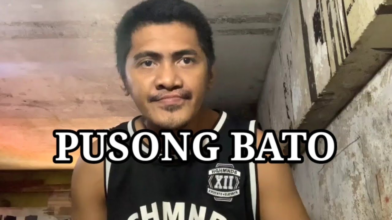 PUSONG BATO ( NGONGO VERSION ) 🤣🤣 - YouTube