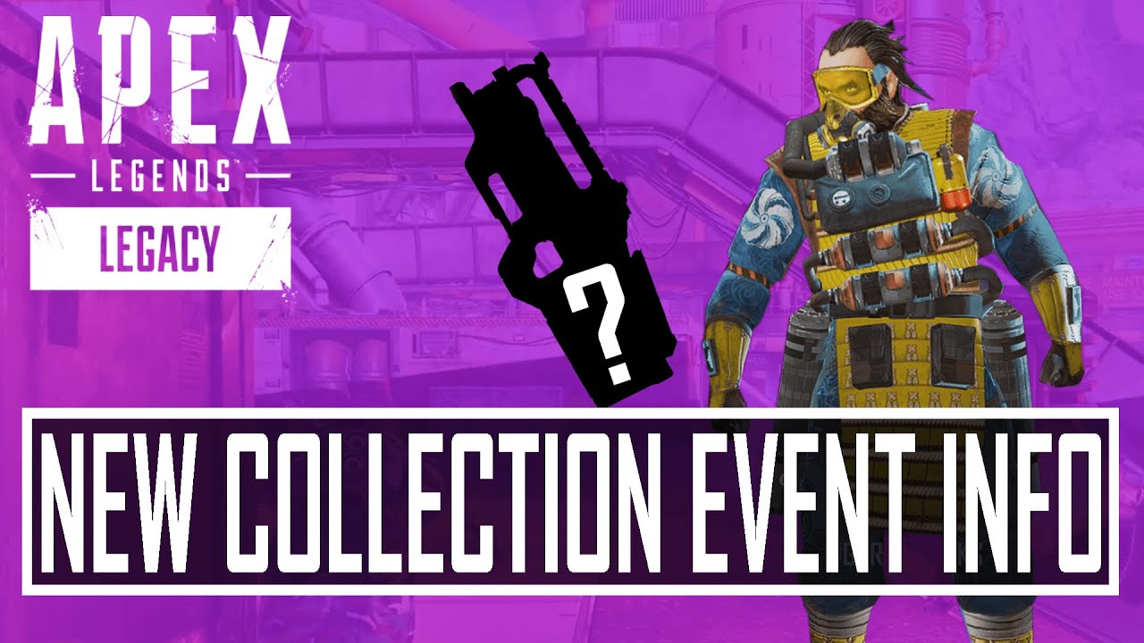Apex Legends NEW COLLECTION EVENT INFO | New Map, Attachment, Skin ...