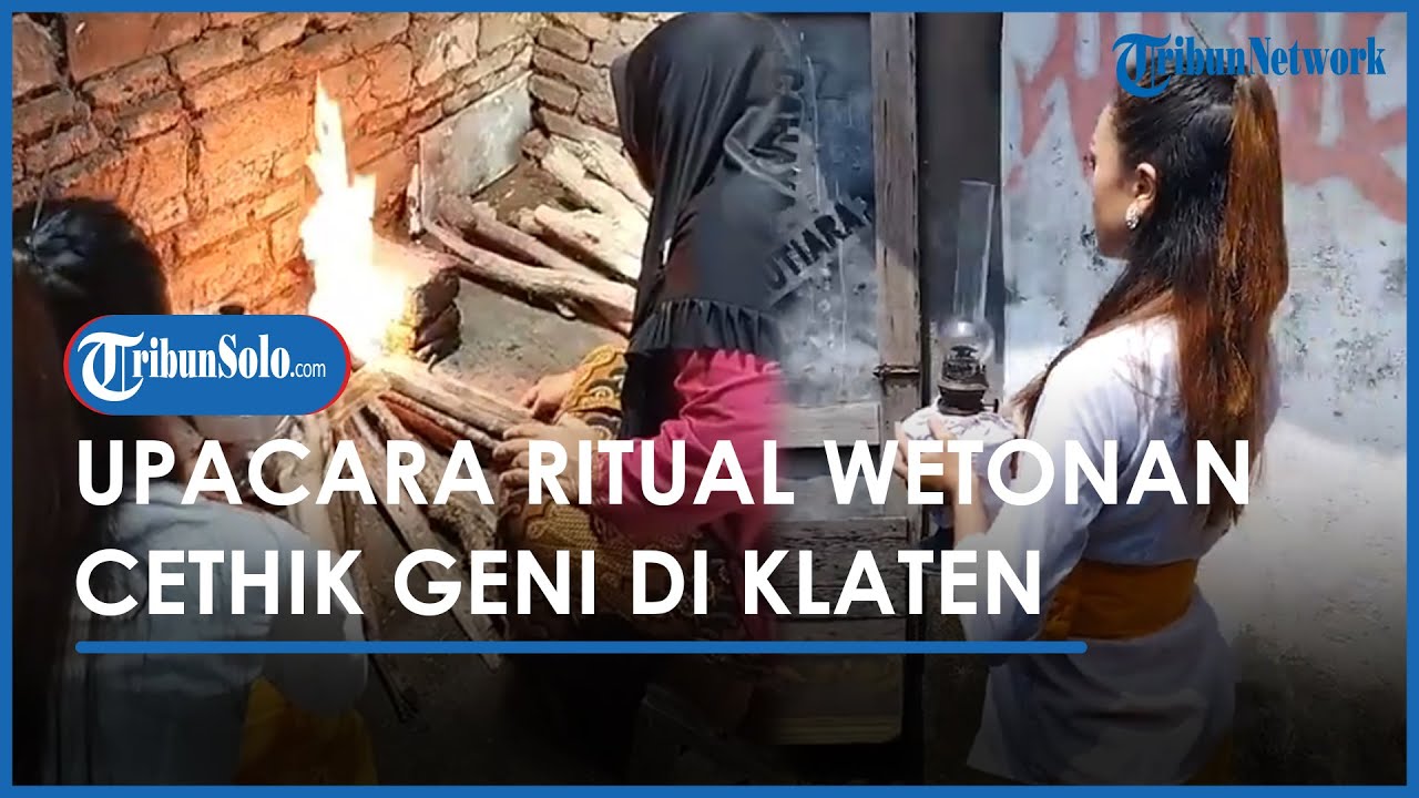 LIVE: Upacara Ritual Wetonan Cethik Geni ke 5 di Desa Gatak, Kecamatan ...