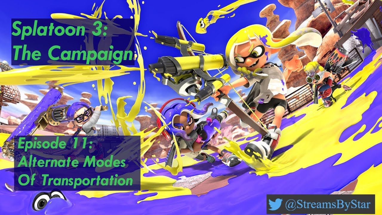 Splatoon 3: The Campaign - Episode 11 - Alternate Modes Of ...