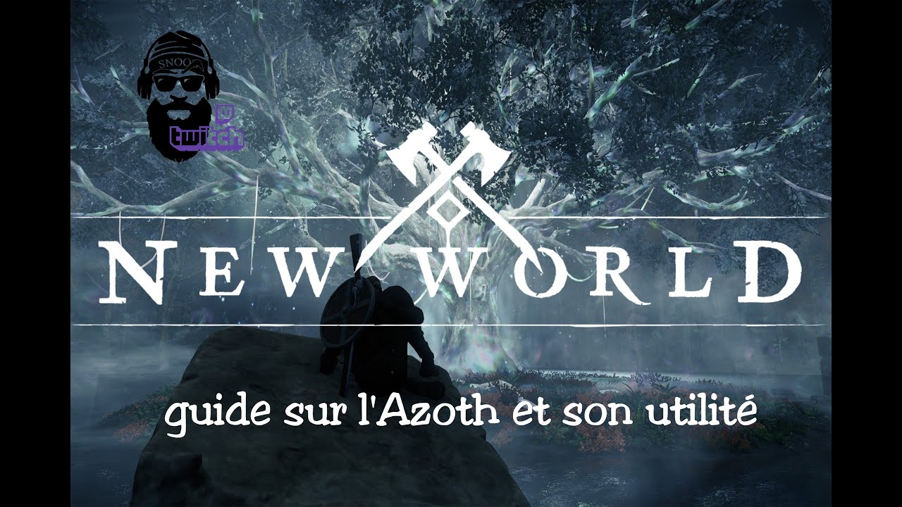 New World l'Azoth - YouTube