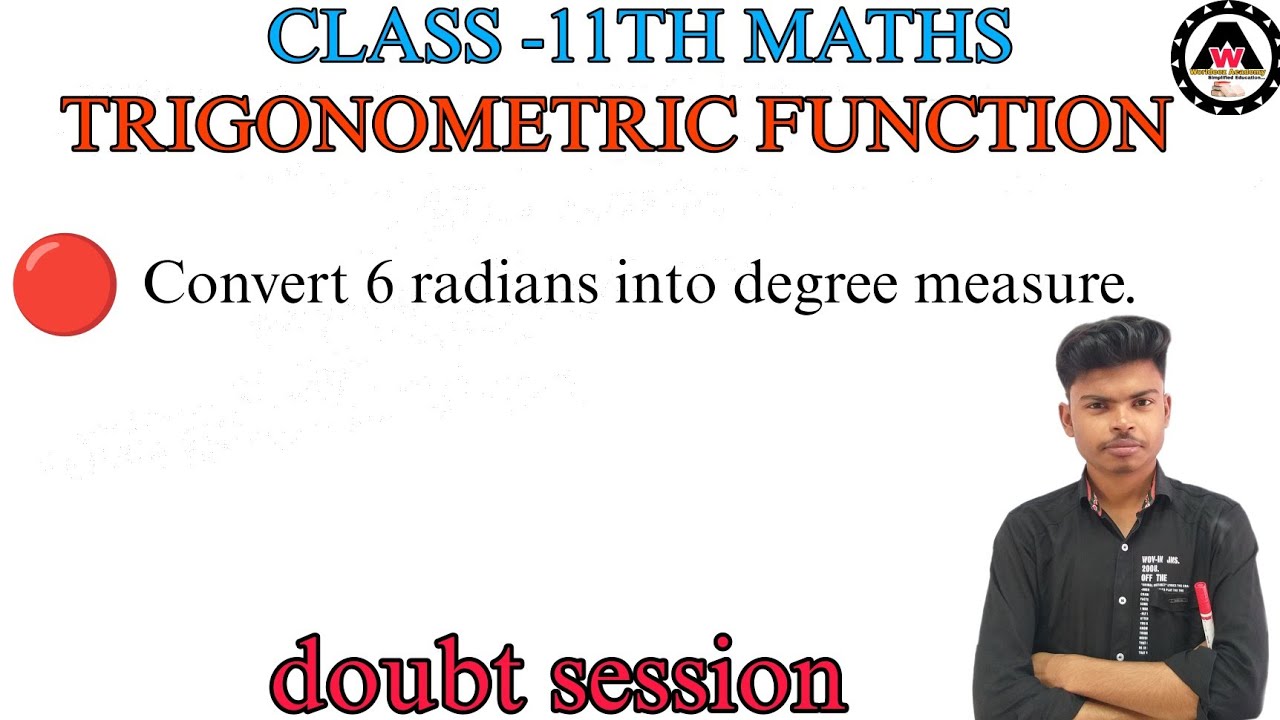 Convert 6 radians into degree measure.|| Worldeez Academy - YouTube