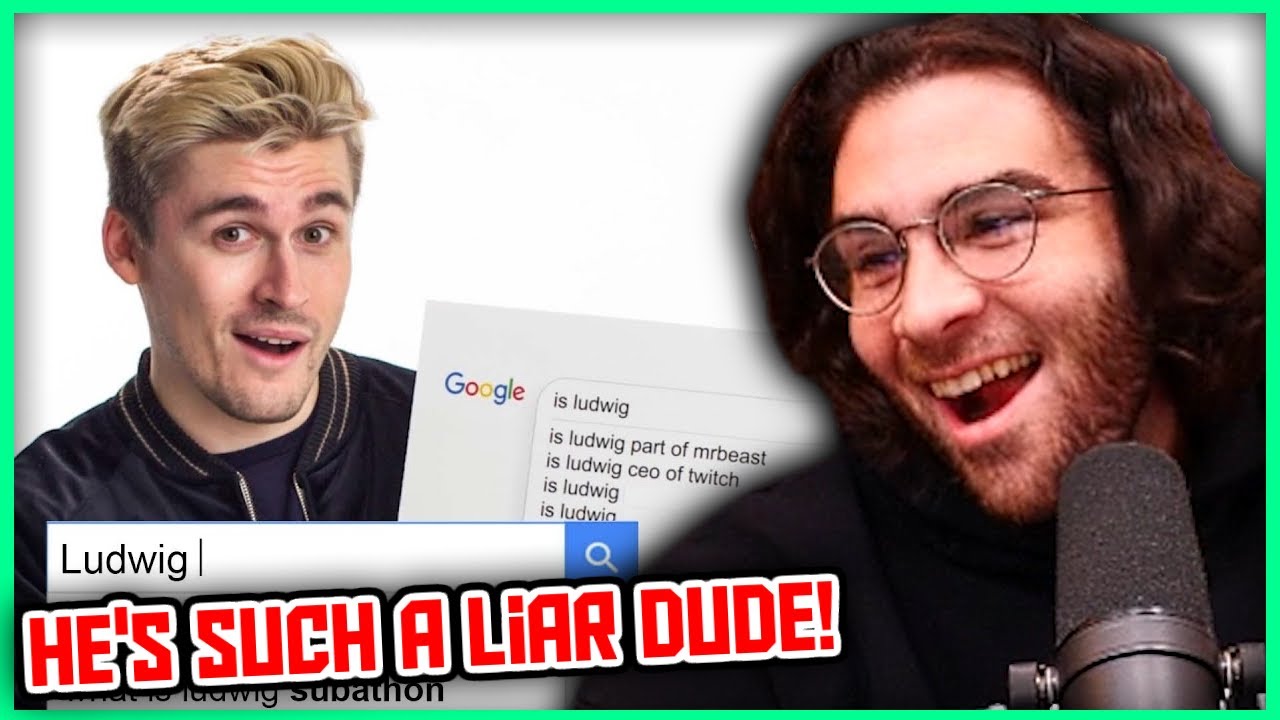 Ludwig Answers the Web's Most Searched Questions | Hasanabi Reacts to ...