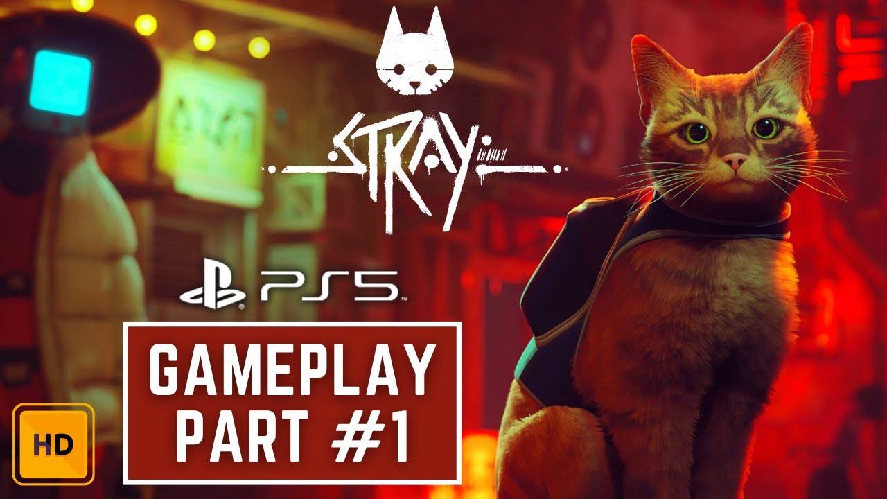 STRAY - Gameplay Walkthrough Part 1 - FULL GAME 4K ULTRA HD 60FPS PS5 ...