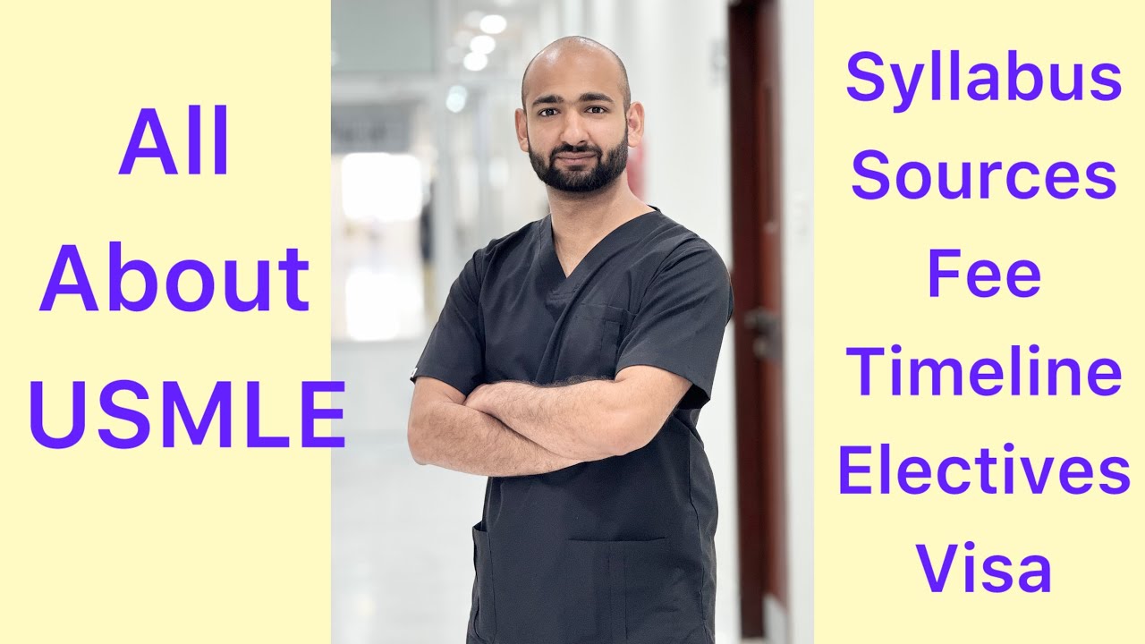 Everything about USMLE. Sources, fee, timeline, elective, visa - YouTube