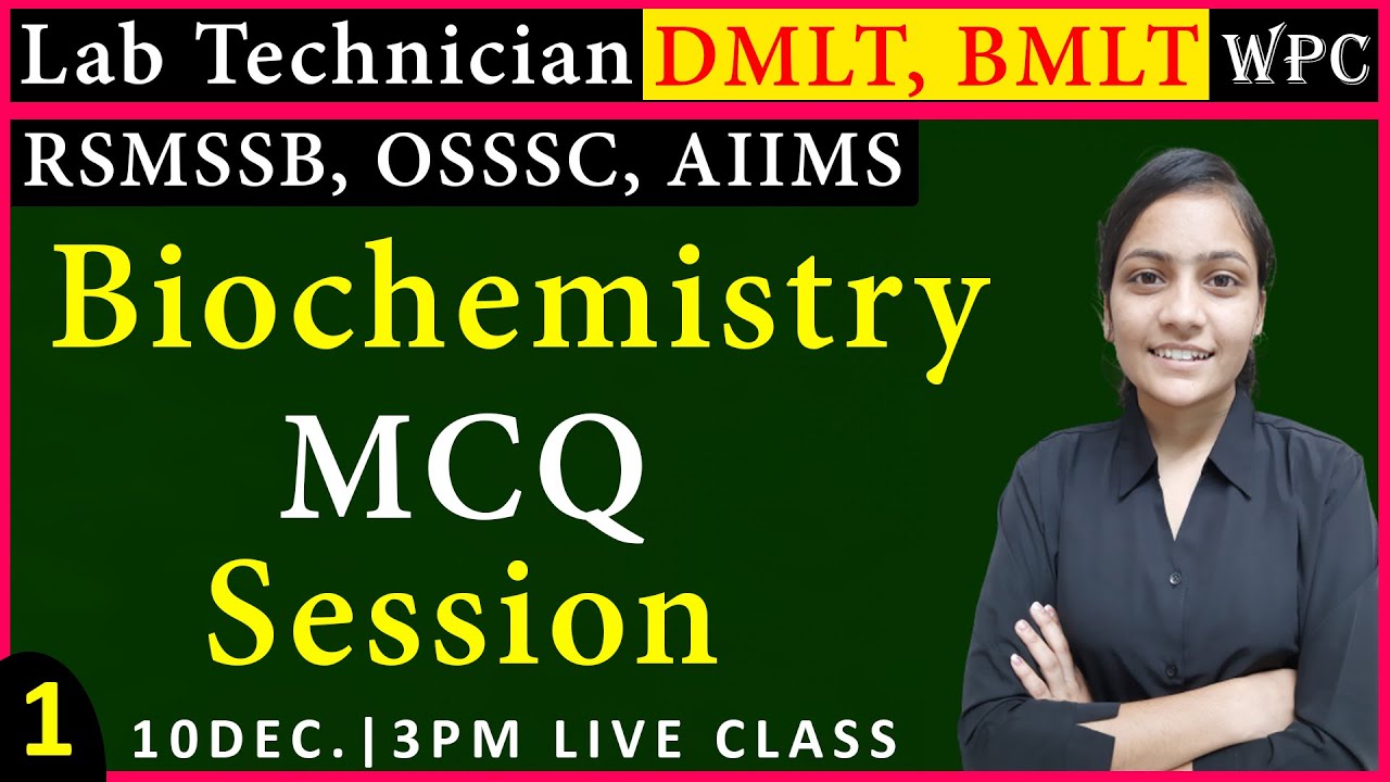 Biochemistry MCQ | Lab Technician | DMLT | Paramedical Live | Wisdom ...